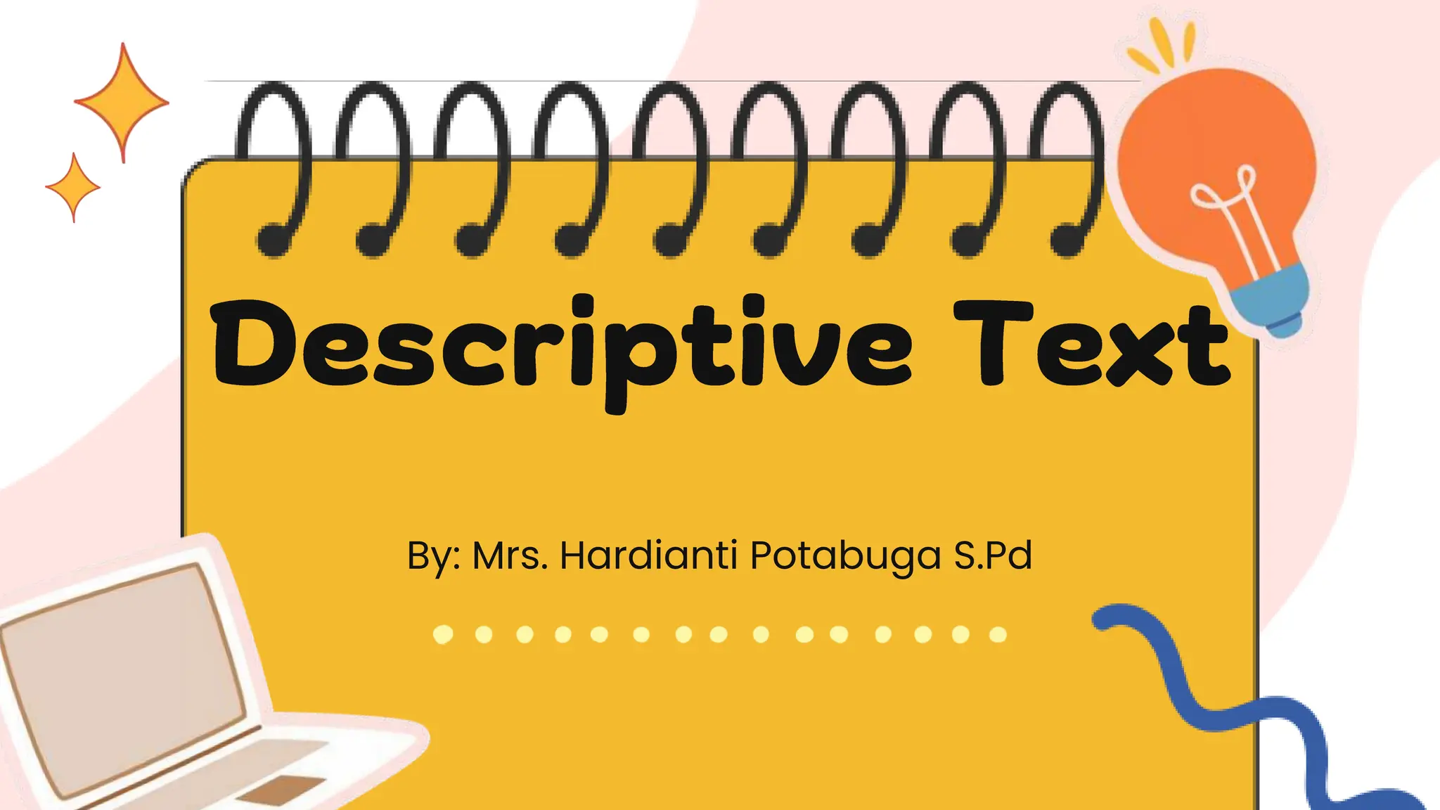 materi Descriptive Text ppt download for free | PPTX