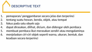 PPT Descriptive Textuntuk mengajar .pptx