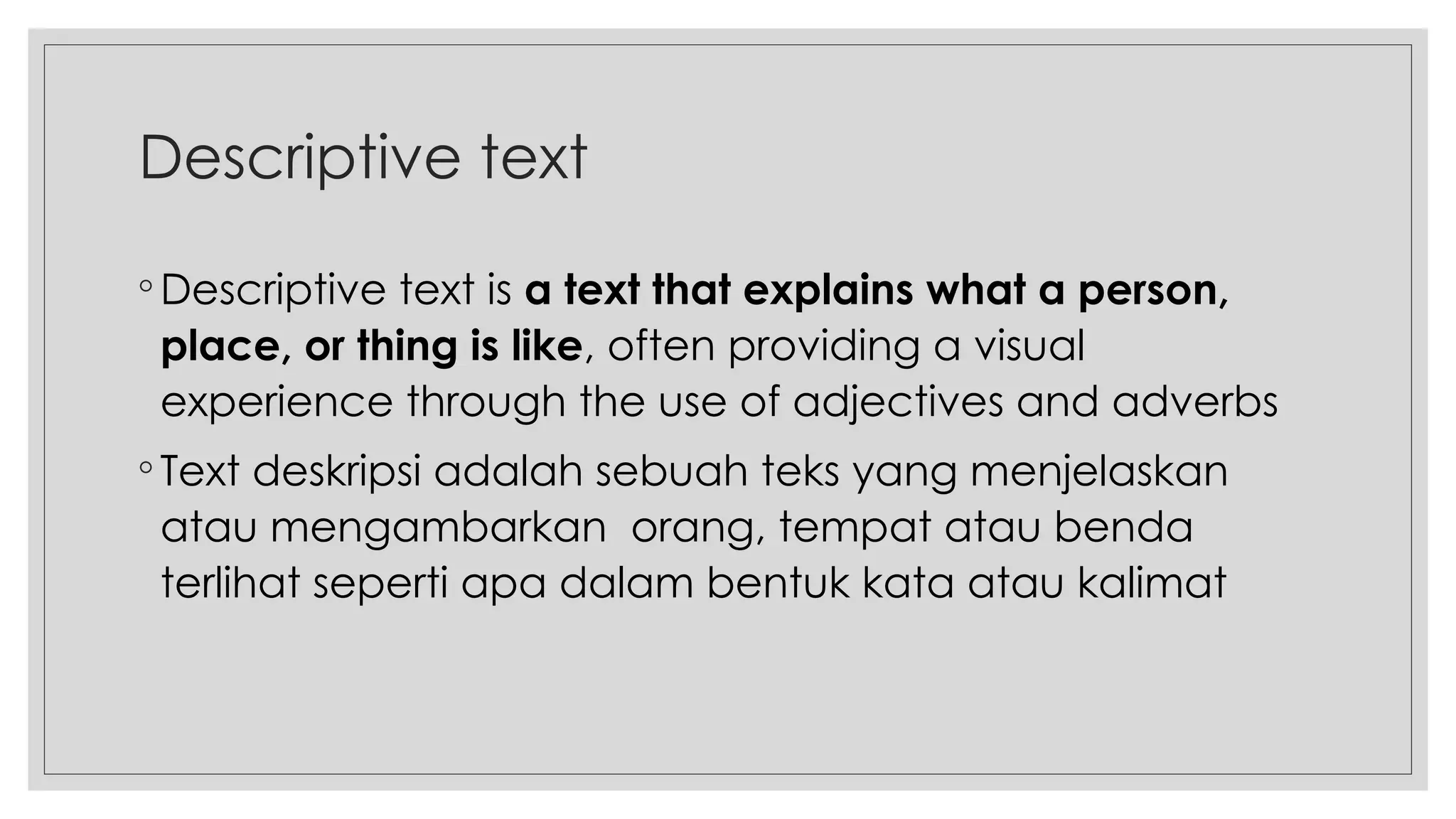 PPT DESCRIPTIVE TEXT.pptx sebagai panduan materi | PPTX