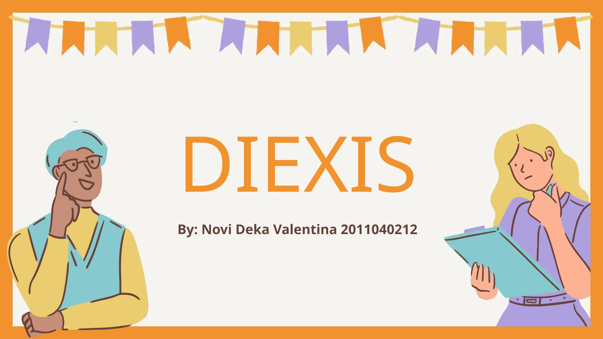 presentation diexis ppt deixis types and sample | PPTX