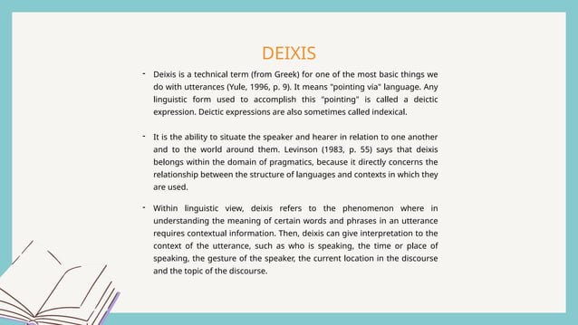 presentation diexis ppt deixis types and sample | PPTX