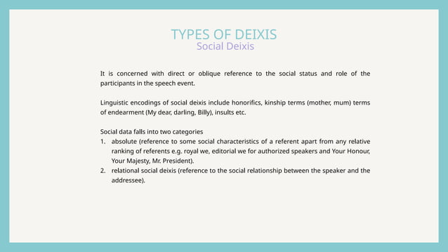 presentation diexis ppt deixis types and sample | PPTX