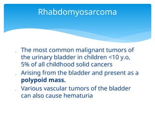 polypoid bladder mass in radiology point of view | PPTX