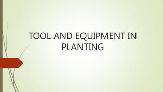 PPT_Different tools, supplies and materials in performing plant ...