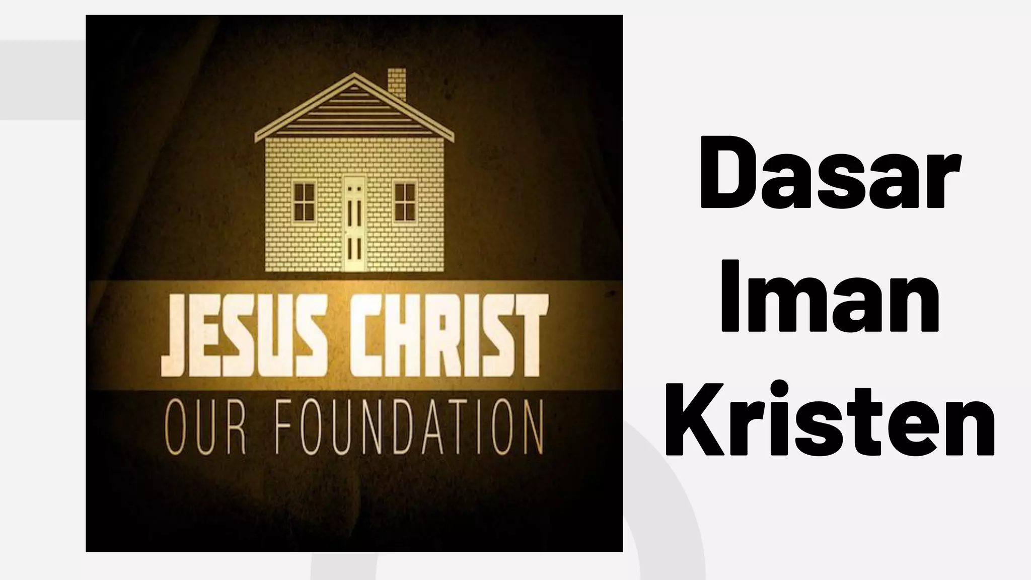 Dasar-Dasar Iman Kristen | PDF