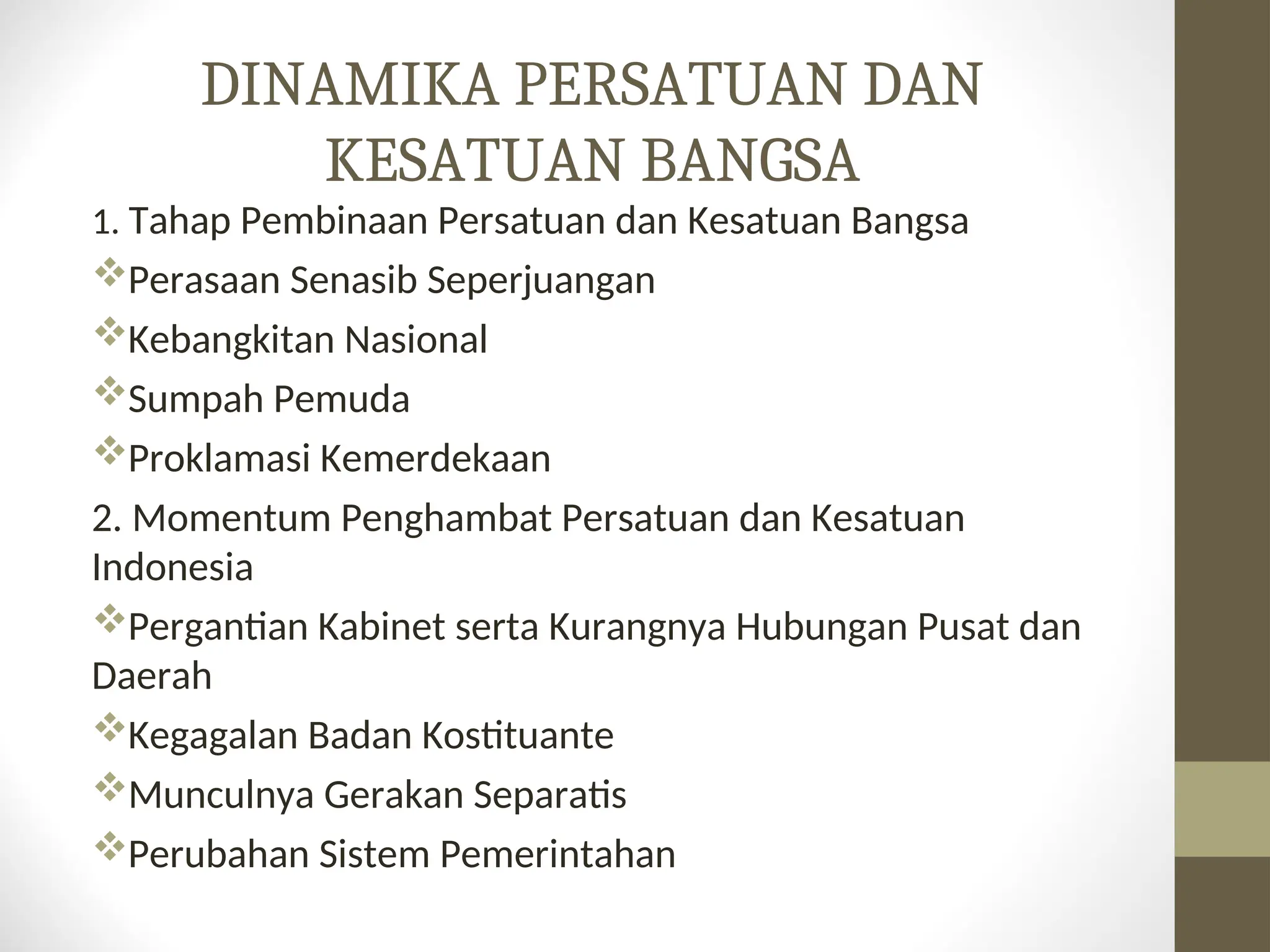 PPT DINAMIKA PERSATUAN DAN KESATUAN DALAM NKRI.ppt