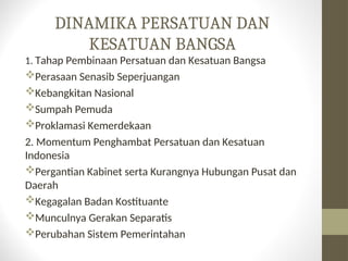 PPT DINAMIKA PERSATUAN DAN KESATUAN DALAM NKRI.ppt