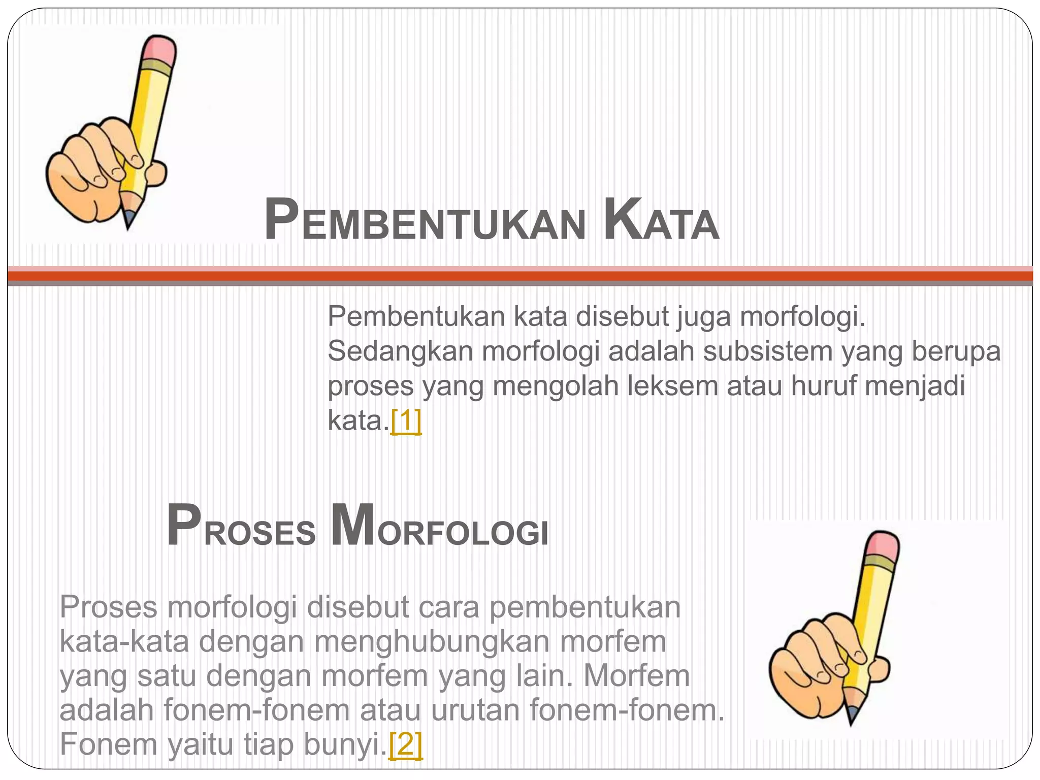 ppt Kata, Jenis Kata, dan Pembentukkan Kata | PPTX