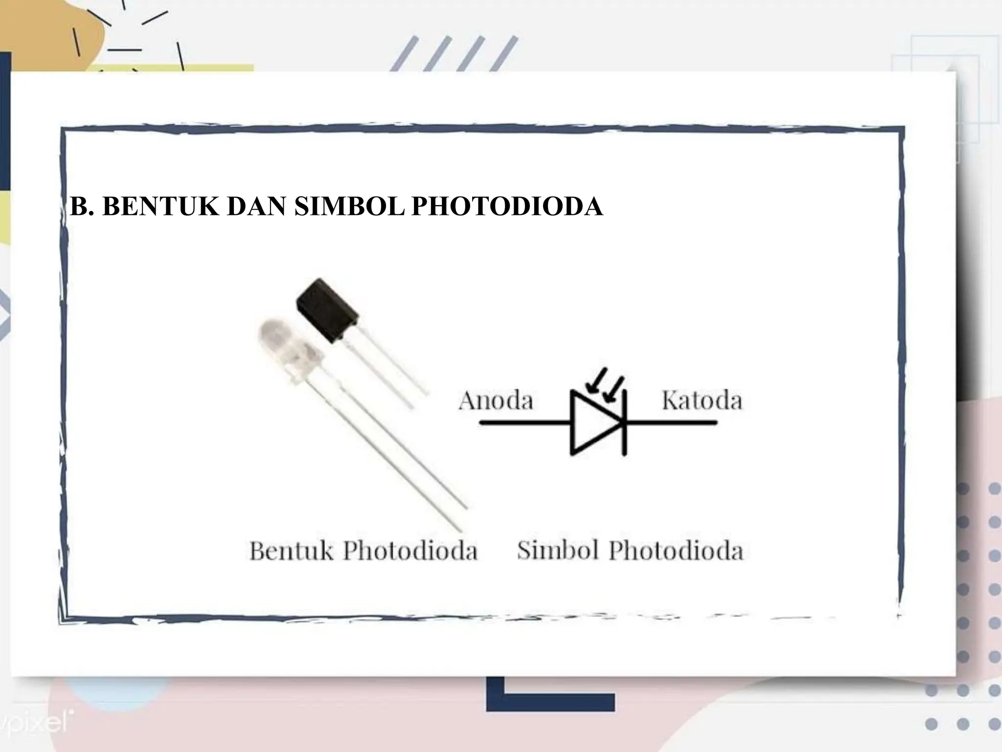 PPT DIODA BRIDGE & PHOTODIODA-KELOMPOK 5.pptx
