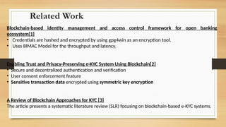 BLOCKCHAIN BASED SECURITY FOR KYC MANAGEMENT | PPTX
