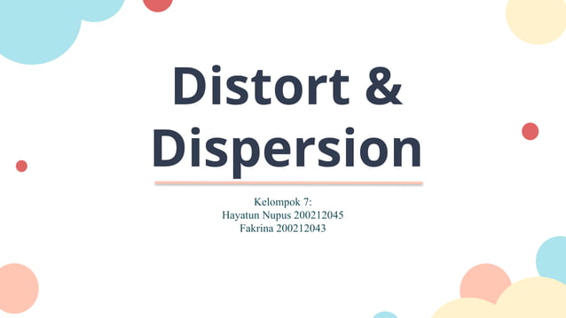 ppt distrot & dispersion.pptxfyjdryjerth | PPTX