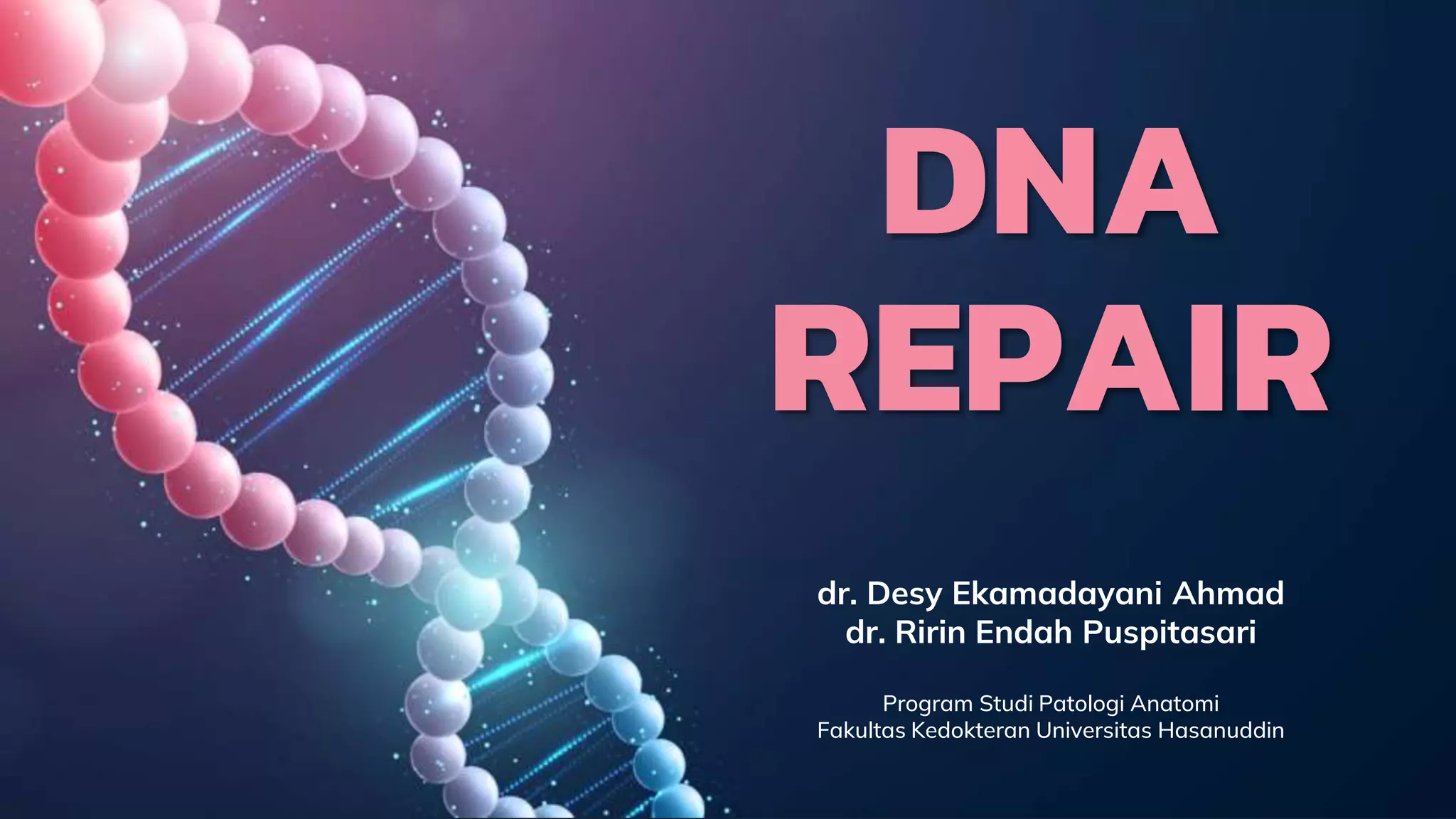PPT DNA REPAIR.pptx