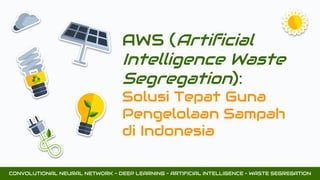 Waste Segregator Based on AI | PPTX