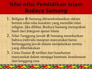 Budaya Sumang dalam masyarakat Etnis Gayo | PPTX