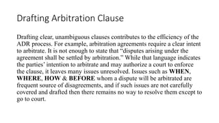 Drafting Arbitration Clause | PPTX