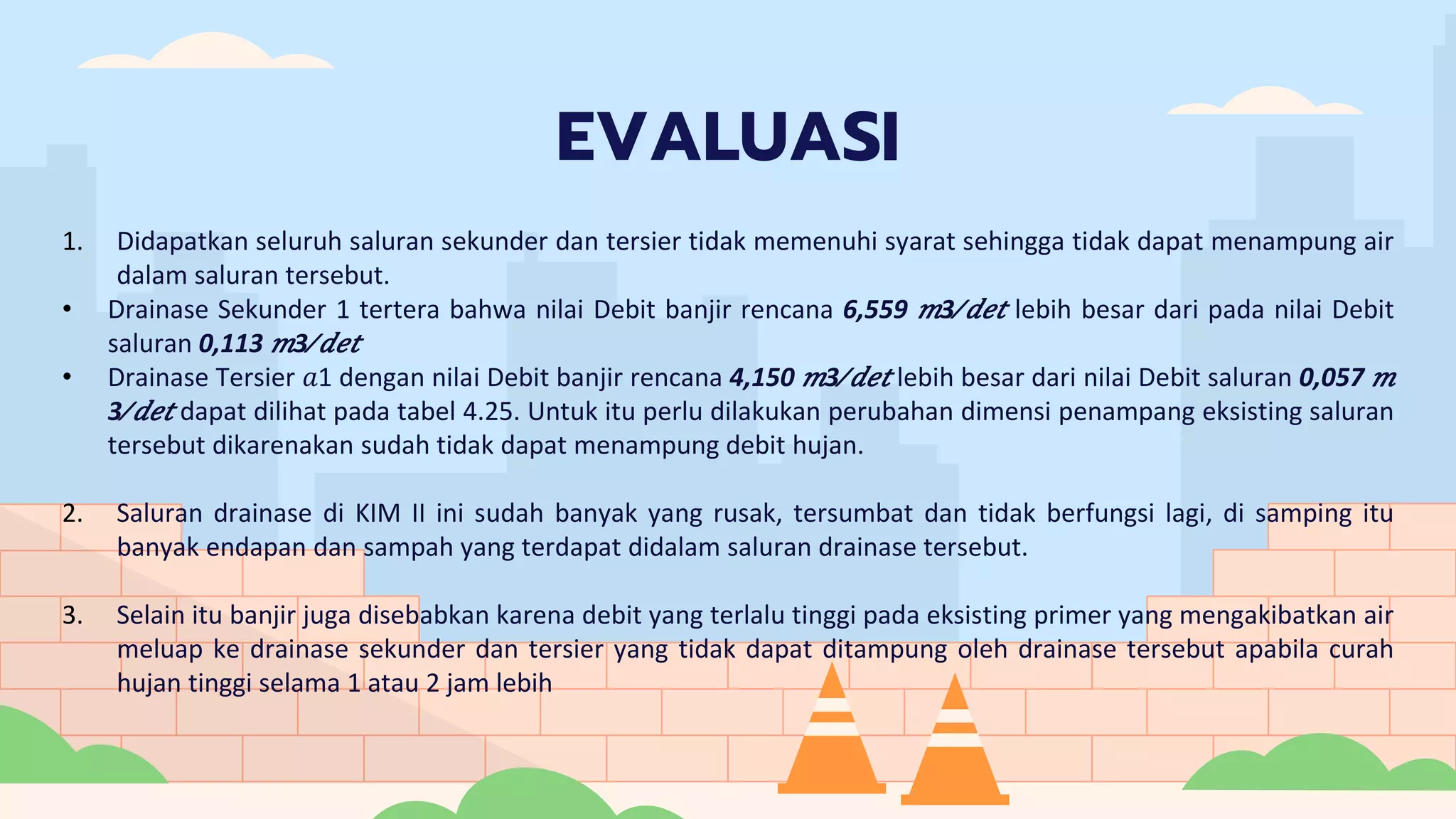 PPT DRAINASE 1 MTR MSL_KEL 4_2TPJJ1.pptx