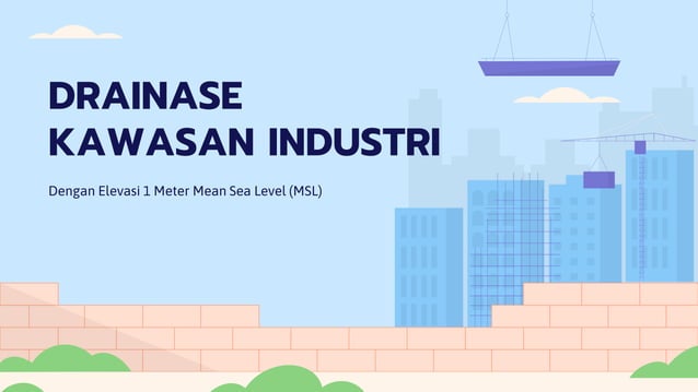 PPT DRAINASE 1 MTR MSL_KEL 4_2TPJJ1.pptx