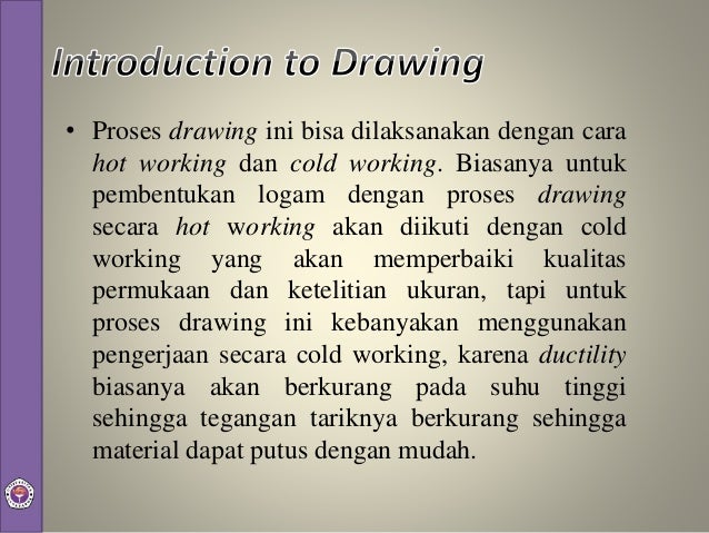 DRAWING PROSES