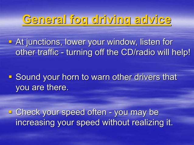PPT DRIVING IN FOG - Presentation that gives an awareness | PPT