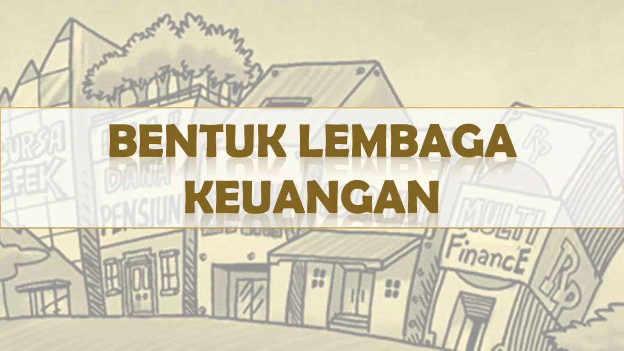 Lembaga Keuangan | PPT