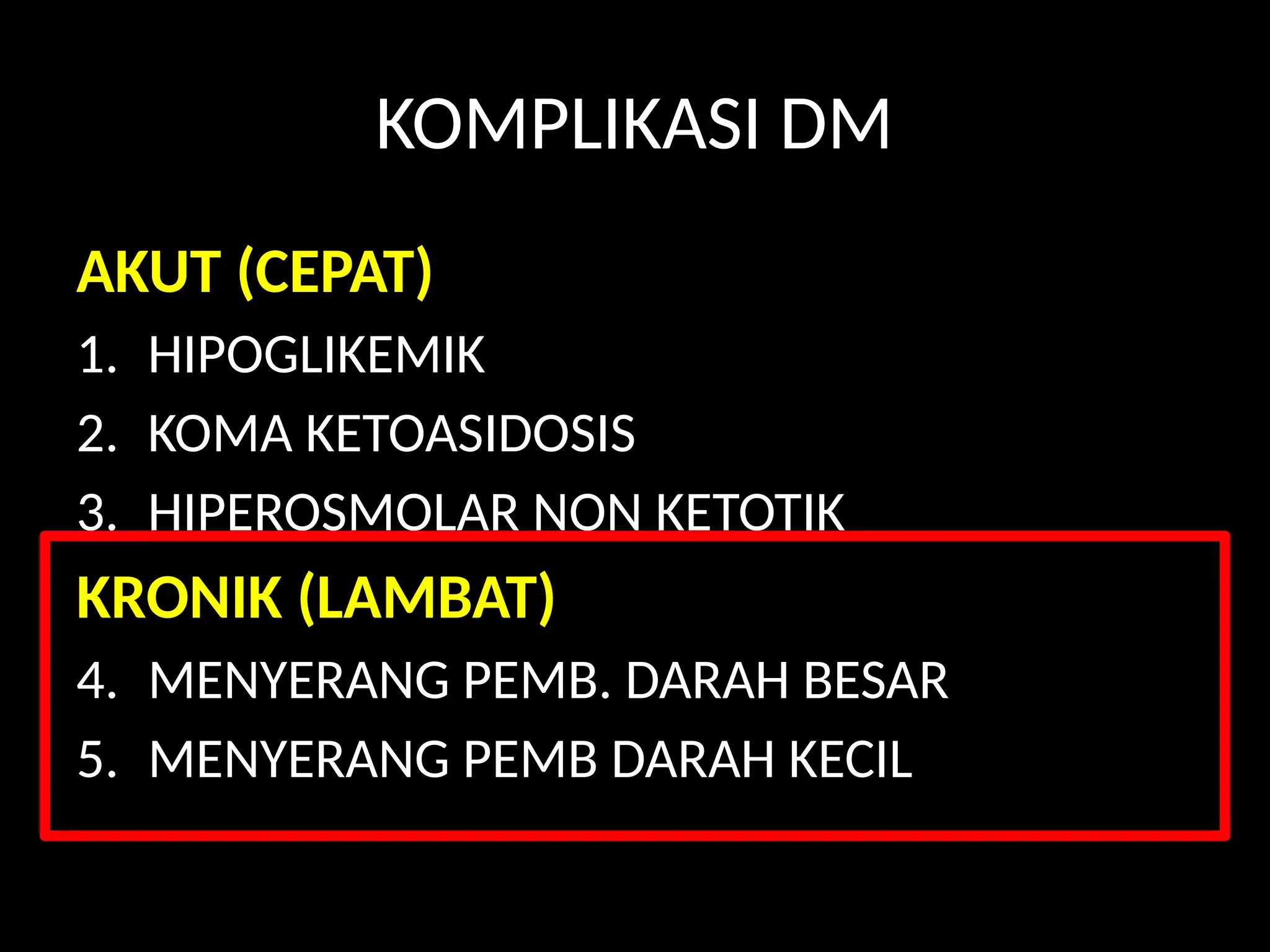 bahaya diabetes melitus dn komplikasi nyapptx | PPTX