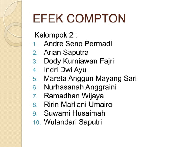 Ppt efek compton | PPTX