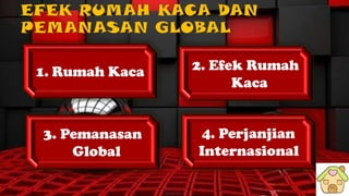 PPT Efek Rumah Kaca dan Pemanasan Global.pptx