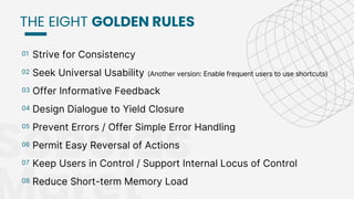 EIGHT GOLDEN RULES BY BEN SHNEIDERMAN.pptx