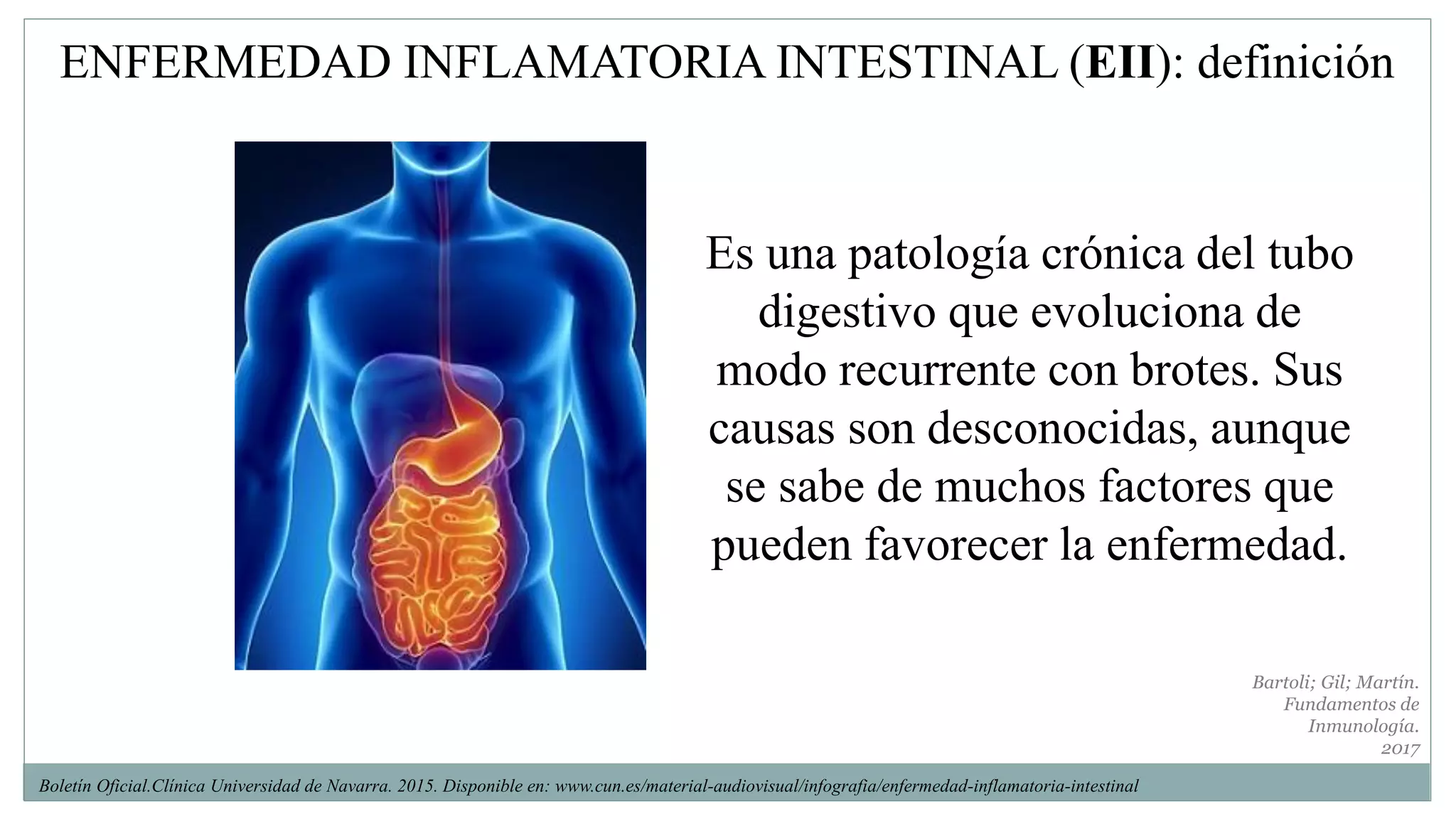ENFERMEDAD INFLAMATORIA INTESTINAL (EII) ENFERMEDAD DE CROHN (EC ...