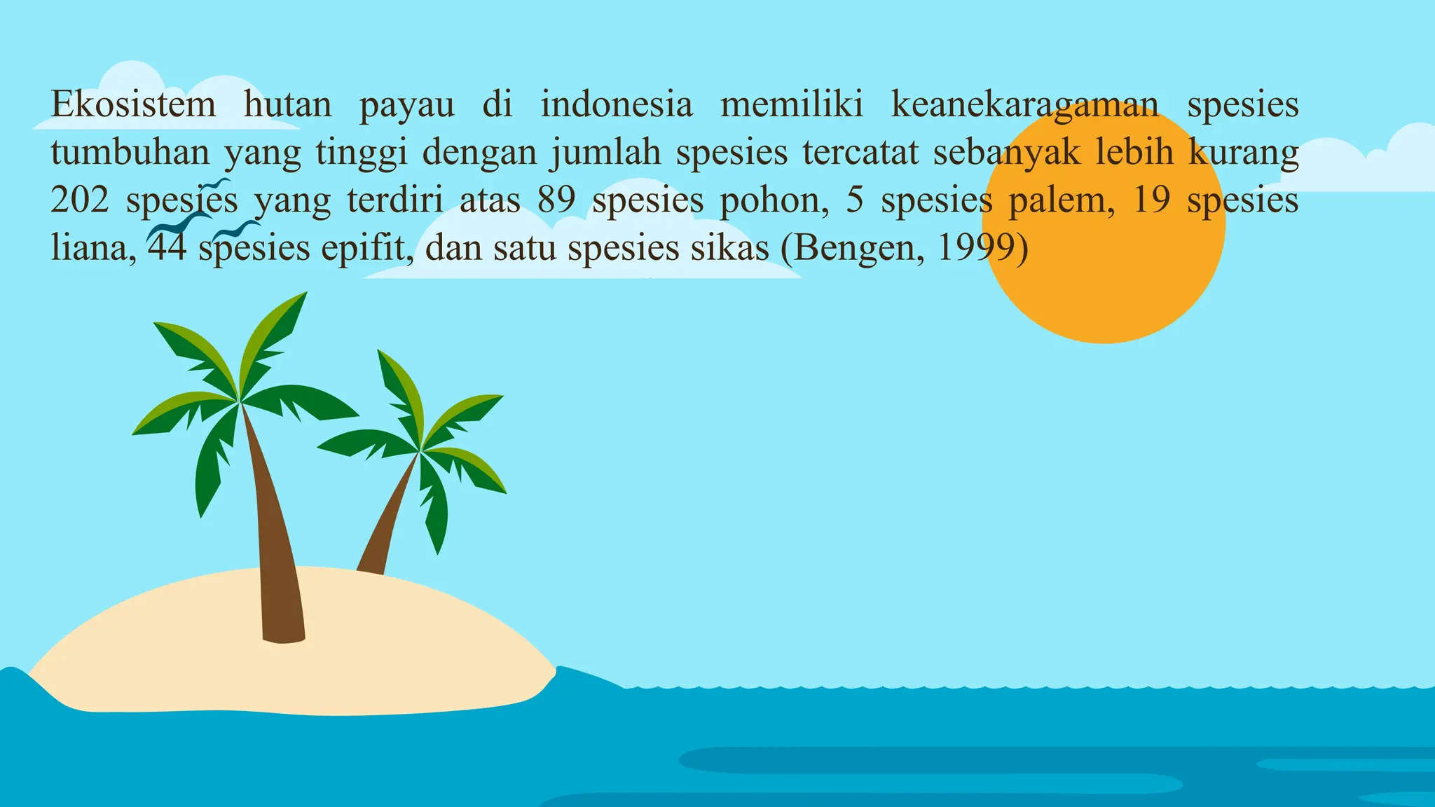 Ekologi Perairan "Ekosistem Hutan Payau" | PPTX