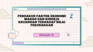 PPT EKONOMI MAKRO_KELOMPOK10.pptx