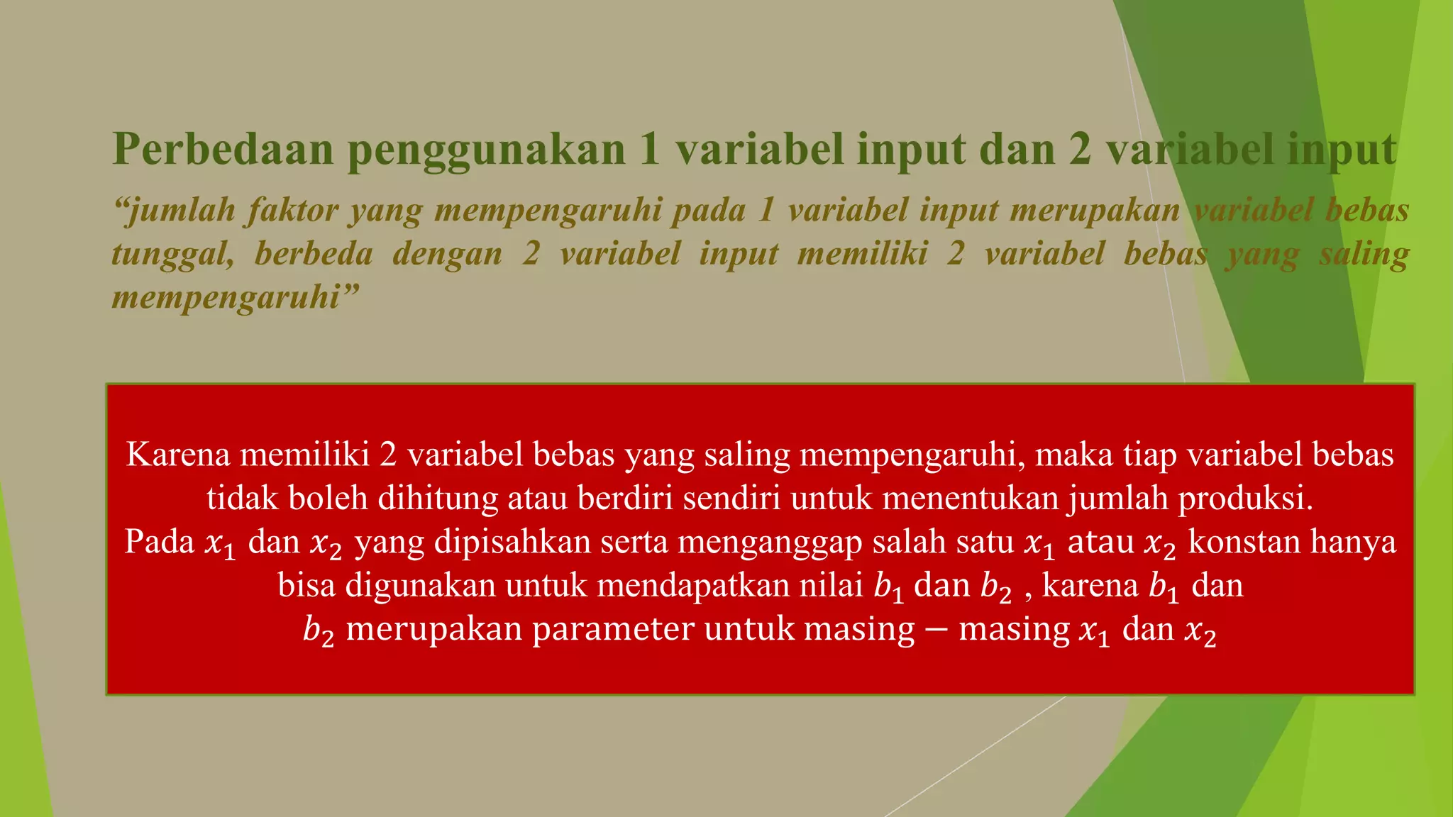 Produksi dengan 2 variabel input | PPTX