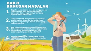 EKONOMI PERTANIAN-FAKTOR PRODUKSI UTAMA DAN TANAH pdf | PPT