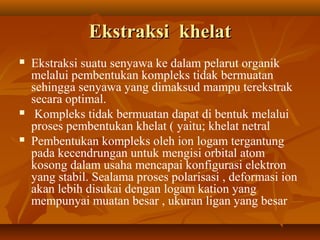 EKSTRAKSI | PPT