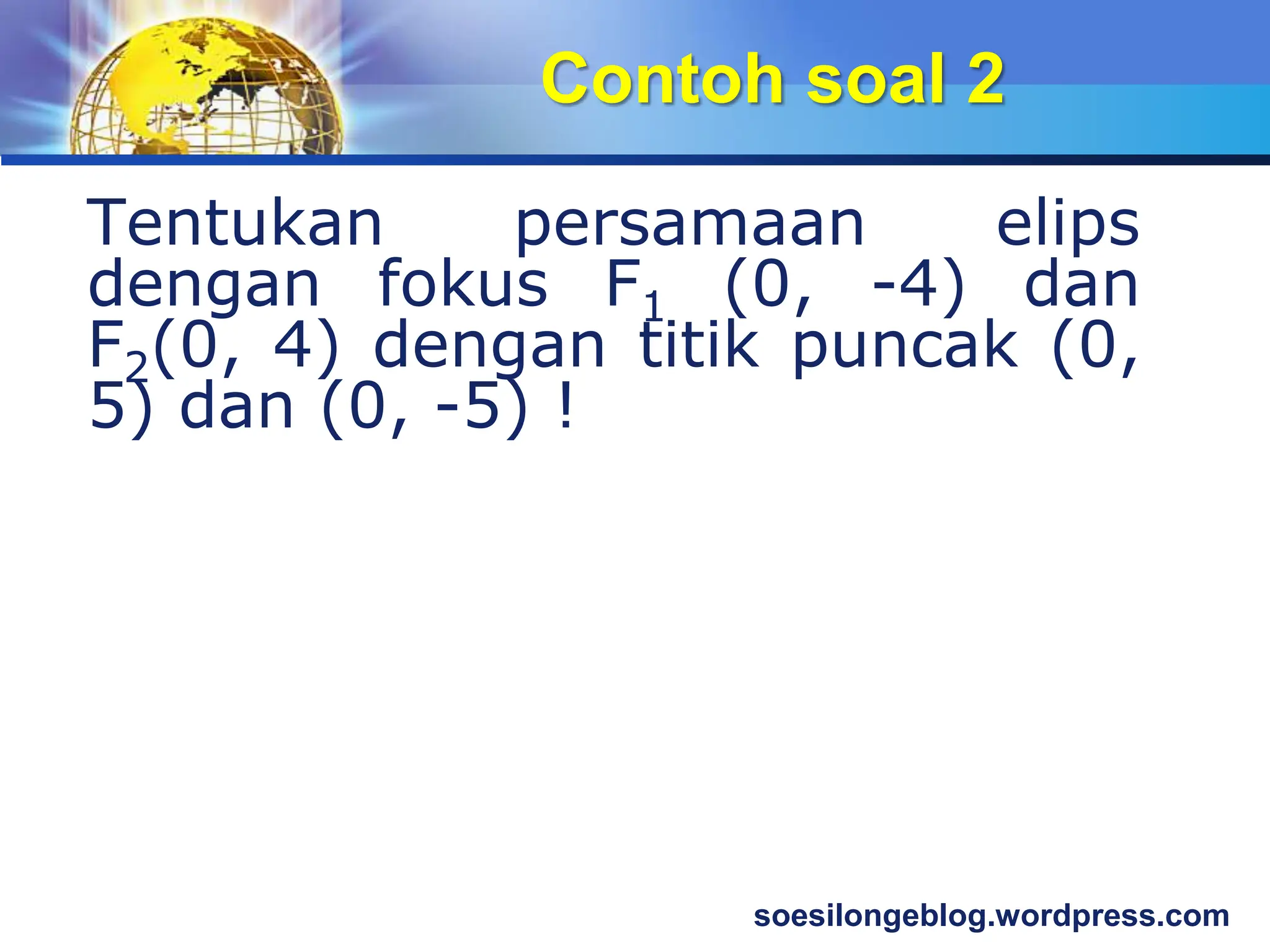 Elips kelas XII.pptx materi kelas xii ipa | PPTX