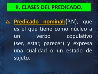 Ppt el predicado y su estrucctura | PPTX