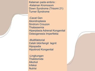 KELAINAN PADA EMBRIO | PPTX