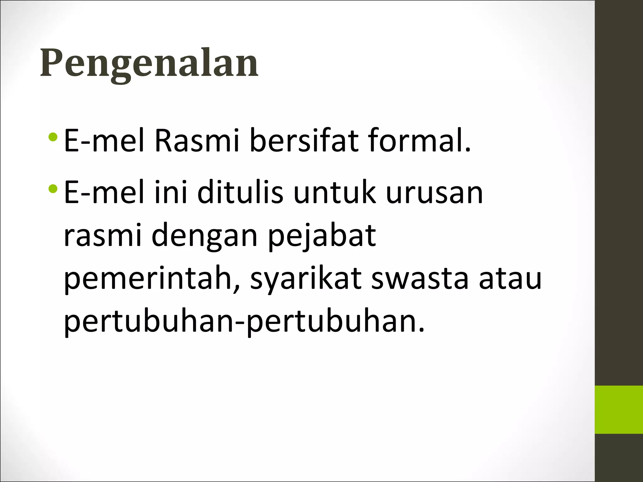 Ppt emel rasmi 1 e | PPT