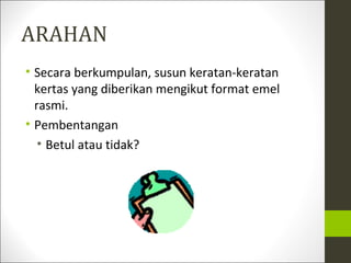 Ppt emel rasmi 1 e | PPT