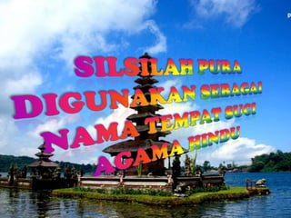 Tempat suci Agama Hindu | PPTX