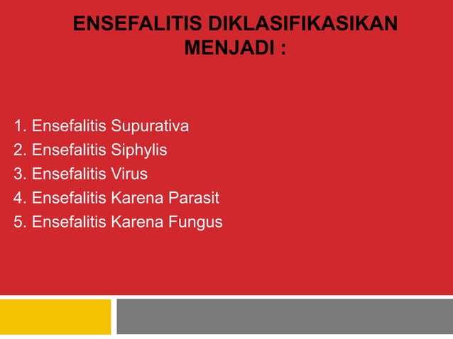 PPT ENCEPHALITIS kelompok 8.ppt