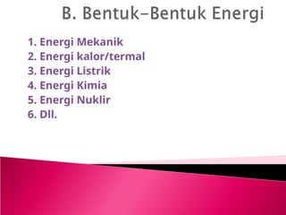 PPT Energi-dan-perubahannya BIOLOGI KELAS X.ppt