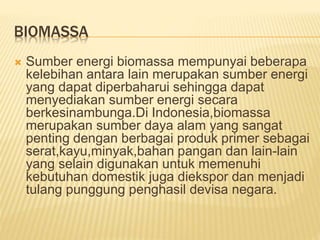 Ppt energi biomassa | PPTX