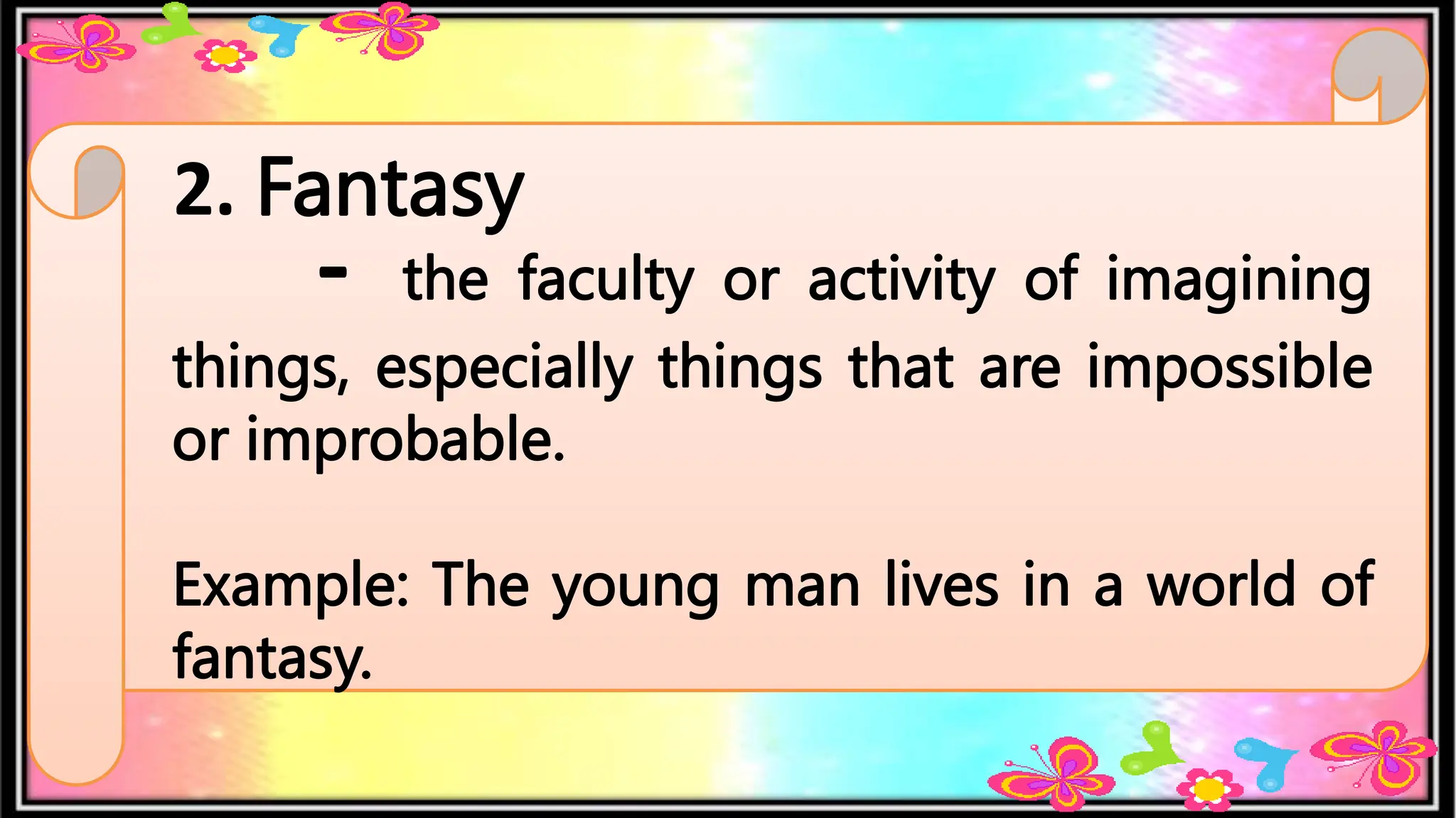 PPT ENG6 Q1 IDENTIFY REAL OR MAKE BELIEVE FACT OR NON FACT IMAGES.pptx