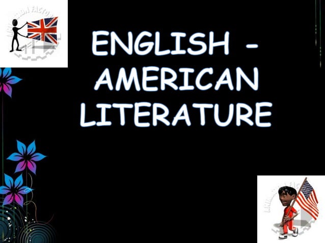 English-American Literature | PPTX | Fiction | Books and Literature