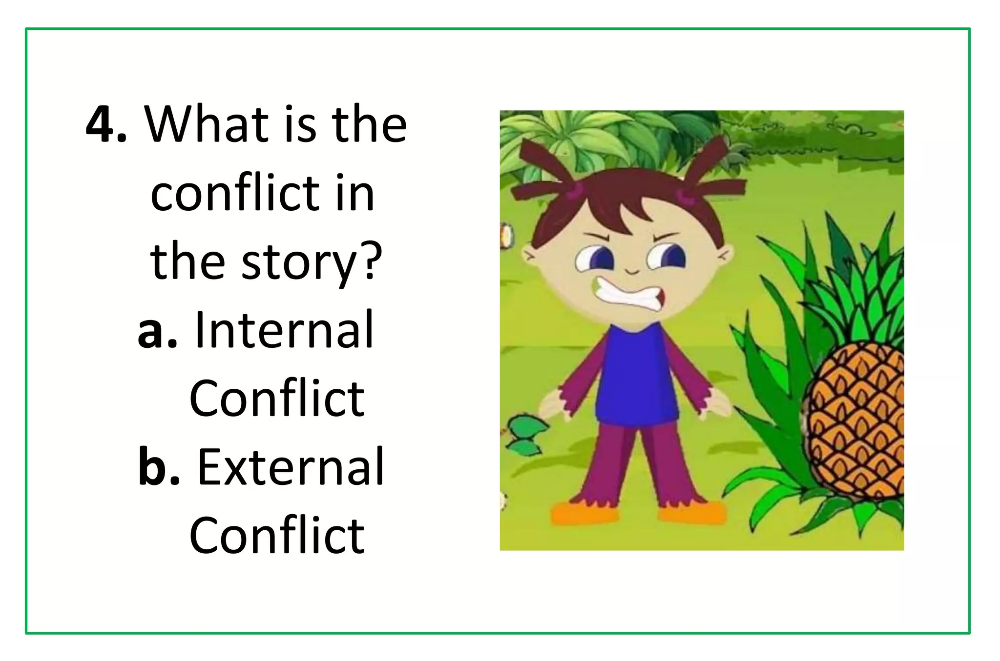 PPT_English 7_Q1_W2-2 (The Legend of Pineapple).pptx