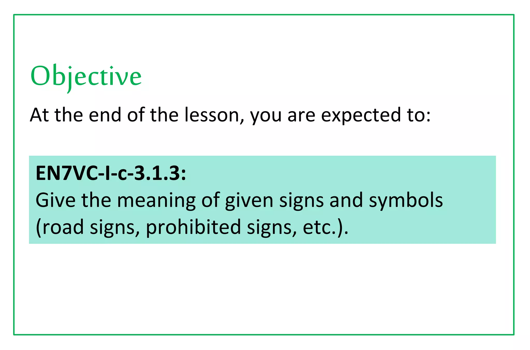 PPT_English 7_Q1_W3-3 (Signs and Symbols).pptx