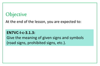 PPT_English 7_Q1_W3-3 (Signs and Symbols).pptx