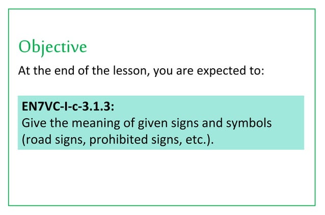 PPT_English 7_Q1_W3-3 (Signs and Symbols).pptx