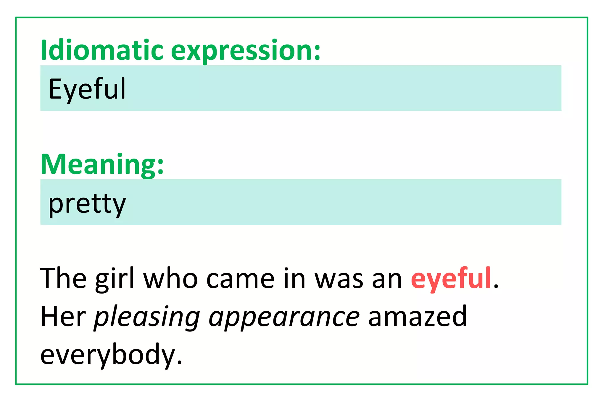 PPT_English 7_Q1_W4-2 (Idiomatic Expression).pptx